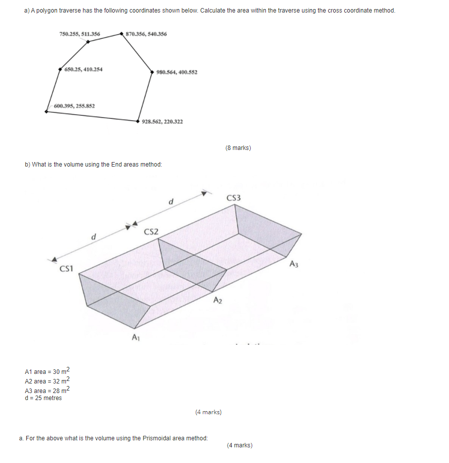 Solved a) A polygon traverse has the following coordinates | Chegg.com