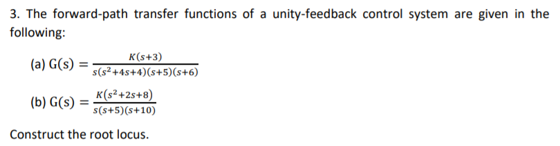 Solved 3. The forward-path transfer functions of a | Chegg.com