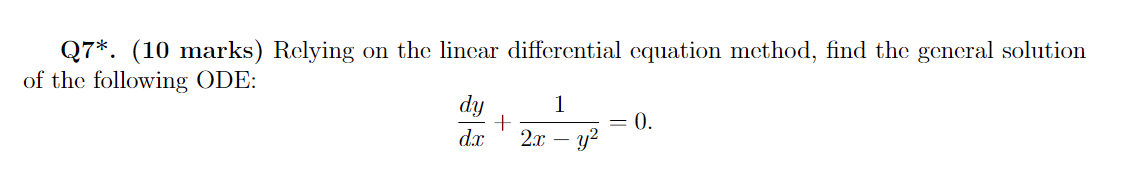 Solved Q7*. (10 marks) Relying on the linear differential | Chegg.com