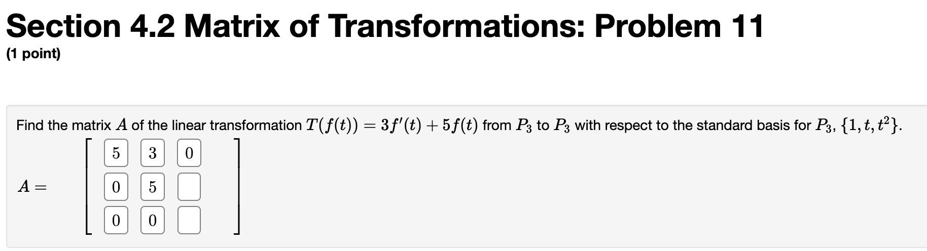 Solved Section 4.2 Matrix of Transformations: Problem 11 (1 | Chegg.com
