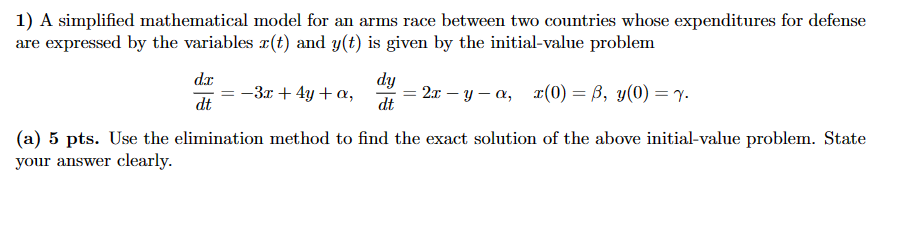 Solved 1) A simplified mathematical model for an arms race | Chegg.com