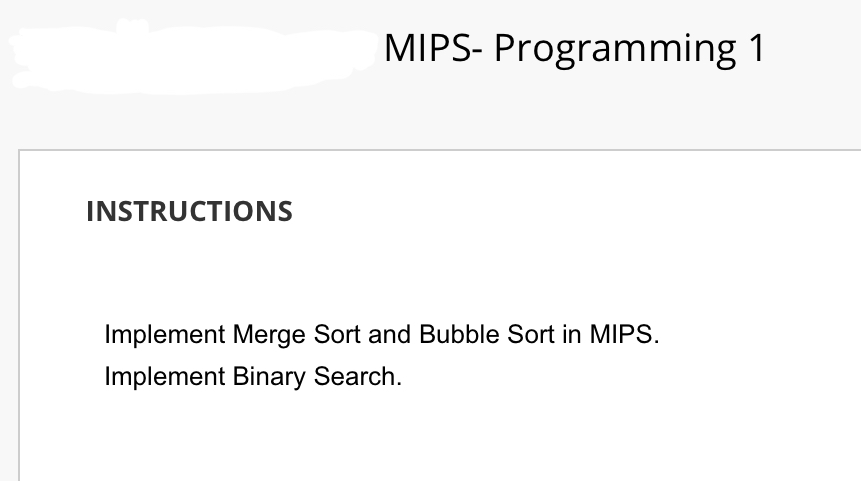 Solved MIPS- Programming 1 INSTRUCTIONS Implement Merge Sort | Chegg.com Solved MIPS- Programming 1 INSTRUCTIONS Implement Merge Sort | Chegg.com