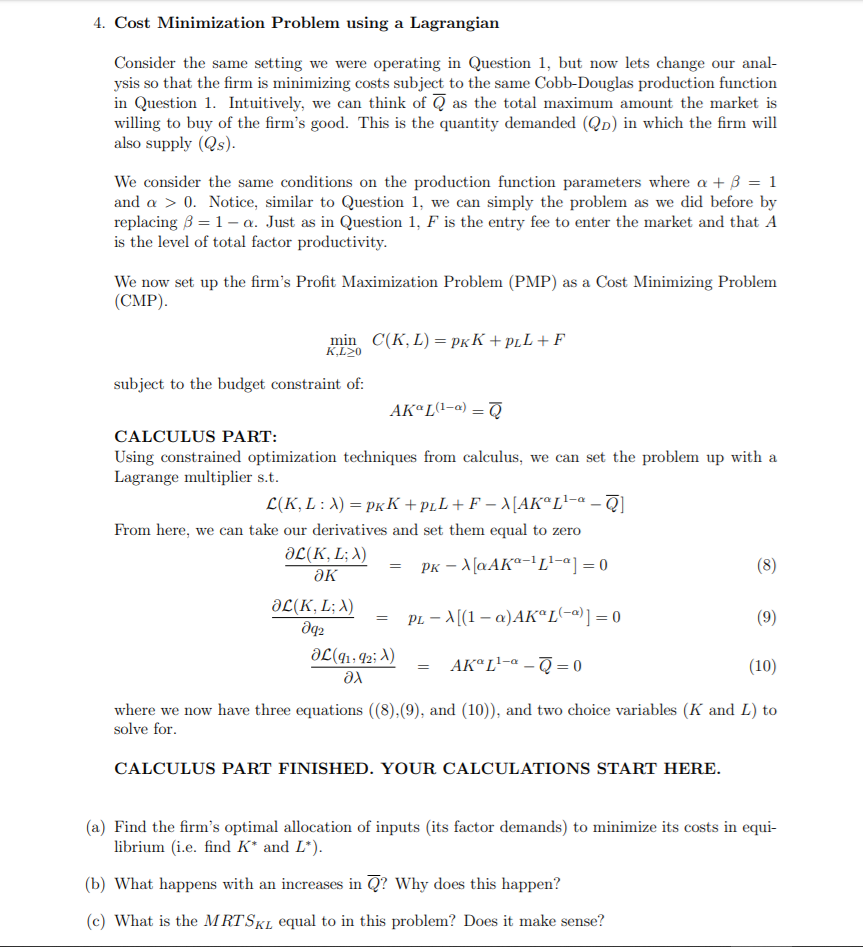 Solved 4. Cost Minimization Problem using a Lagrangian | Chegg.com