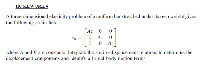 Solved A three-dimensional elasticity problem of a uniform | Chegg.com