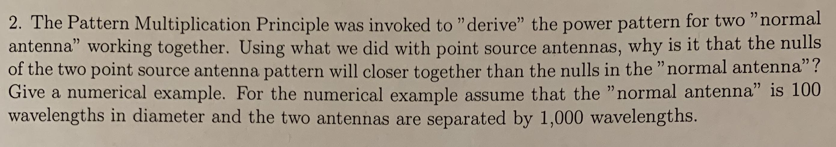 Solved 2. The Pattern Multiplication Principle was invoked | Chegg.com