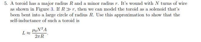 Solved 5. A toroid has a major radius R and a minor radius | Chegg.com