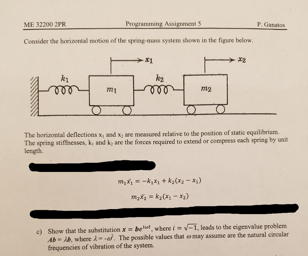 Solved ΜΕ 32200 2PR Programming Assignment 5 P. Ganatos | Chegg.com