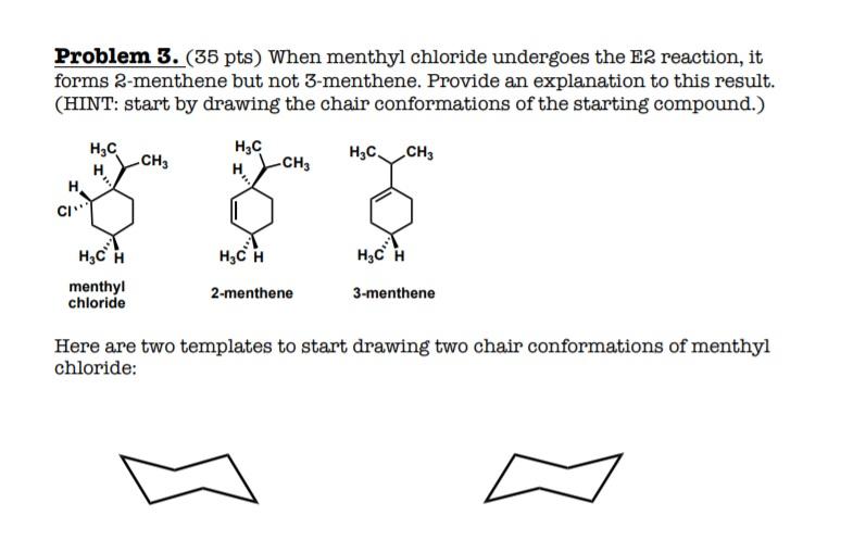 Solved Problem 3. (35 pts) When menthyl chloride undergoes | Chegg.com