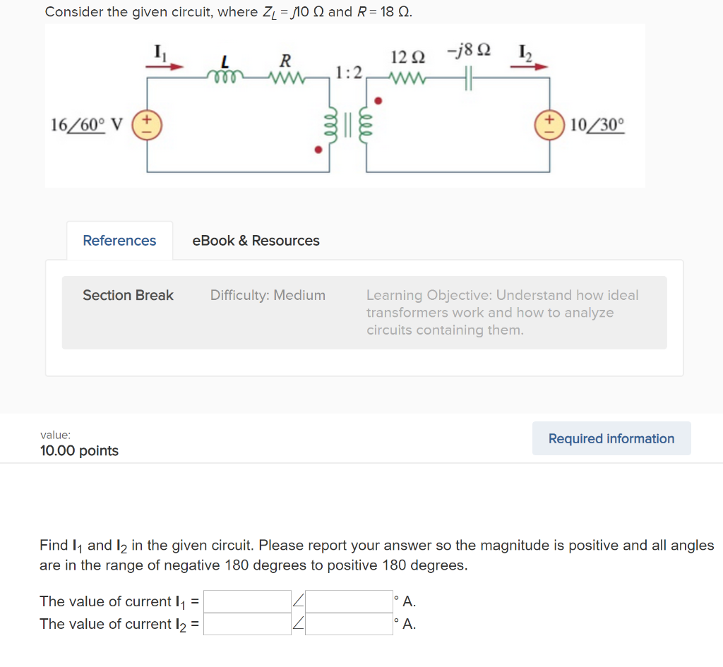 Solved Consider the given circuit, where ZL = 110 N and R= | Chegg.com