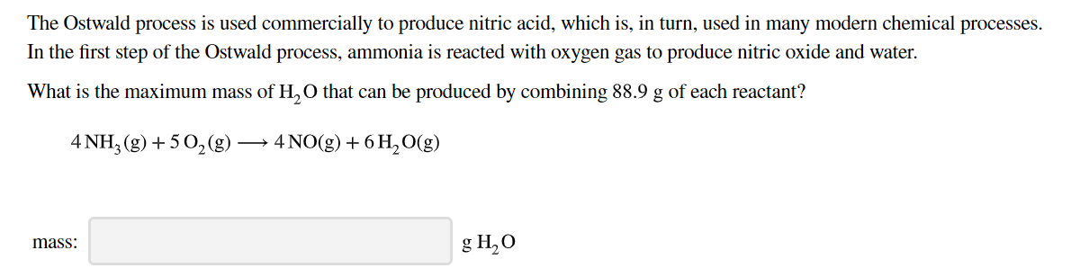 Solved The Ostwald process is used commercially to produce | Chegg.com