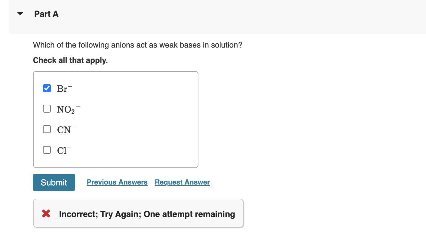 Solved Which of the following anions act as weak bases in | Chegg.com