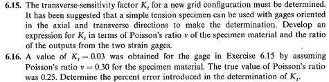 Solved 6.15. The transverse-sensitivity factor K, for a new | Chegg.com