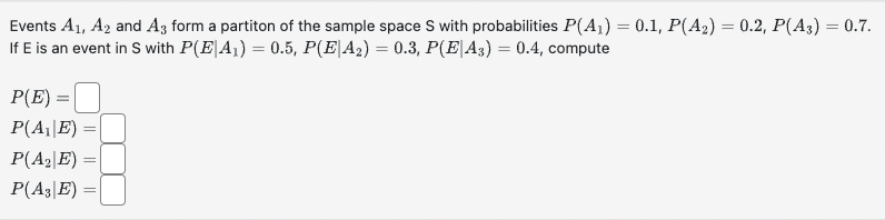 Solved Events A1,A2 and A3 form a partiton of the sample | Chegg.com