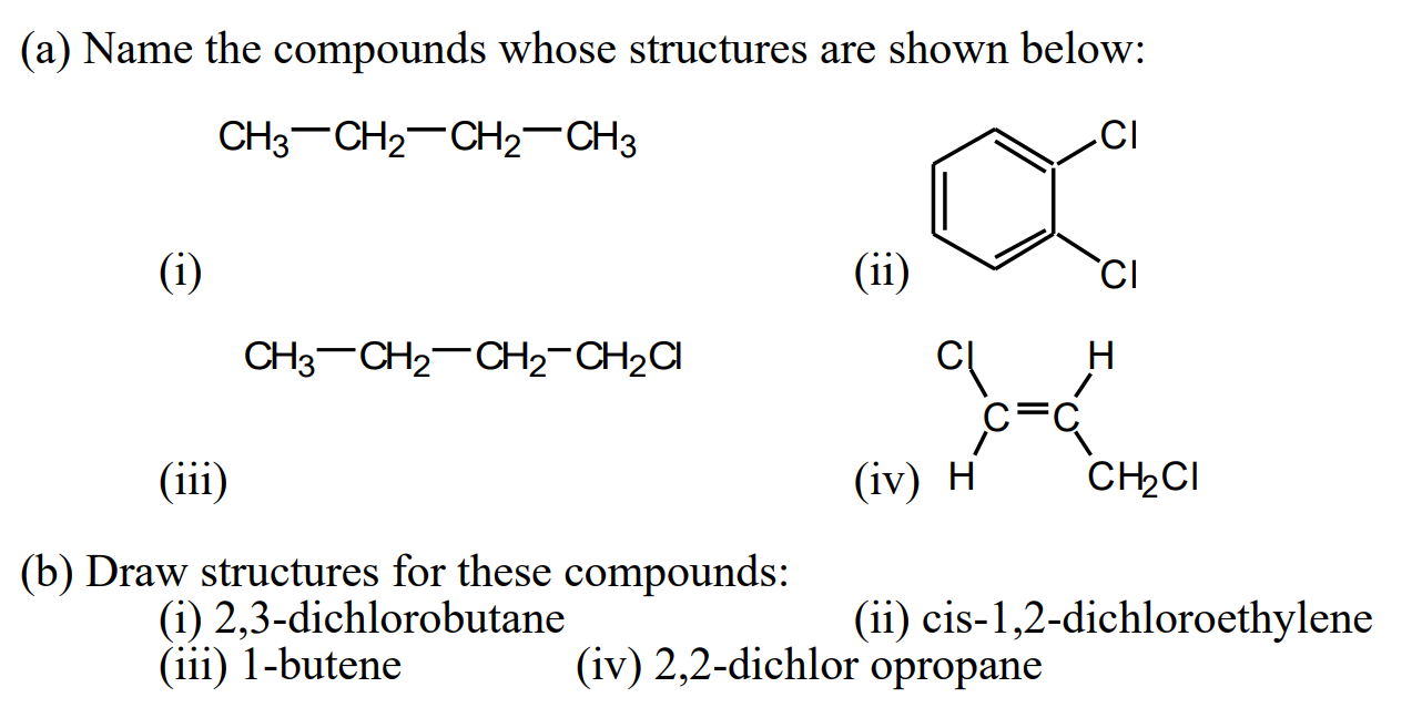 Solved (a) Name the compounds whose structures are shown | Chegg.com