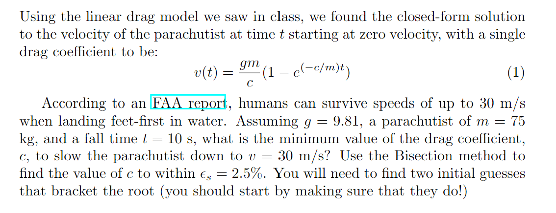 Solved Using the linear drag model we saw in class, we found | Chegg.com