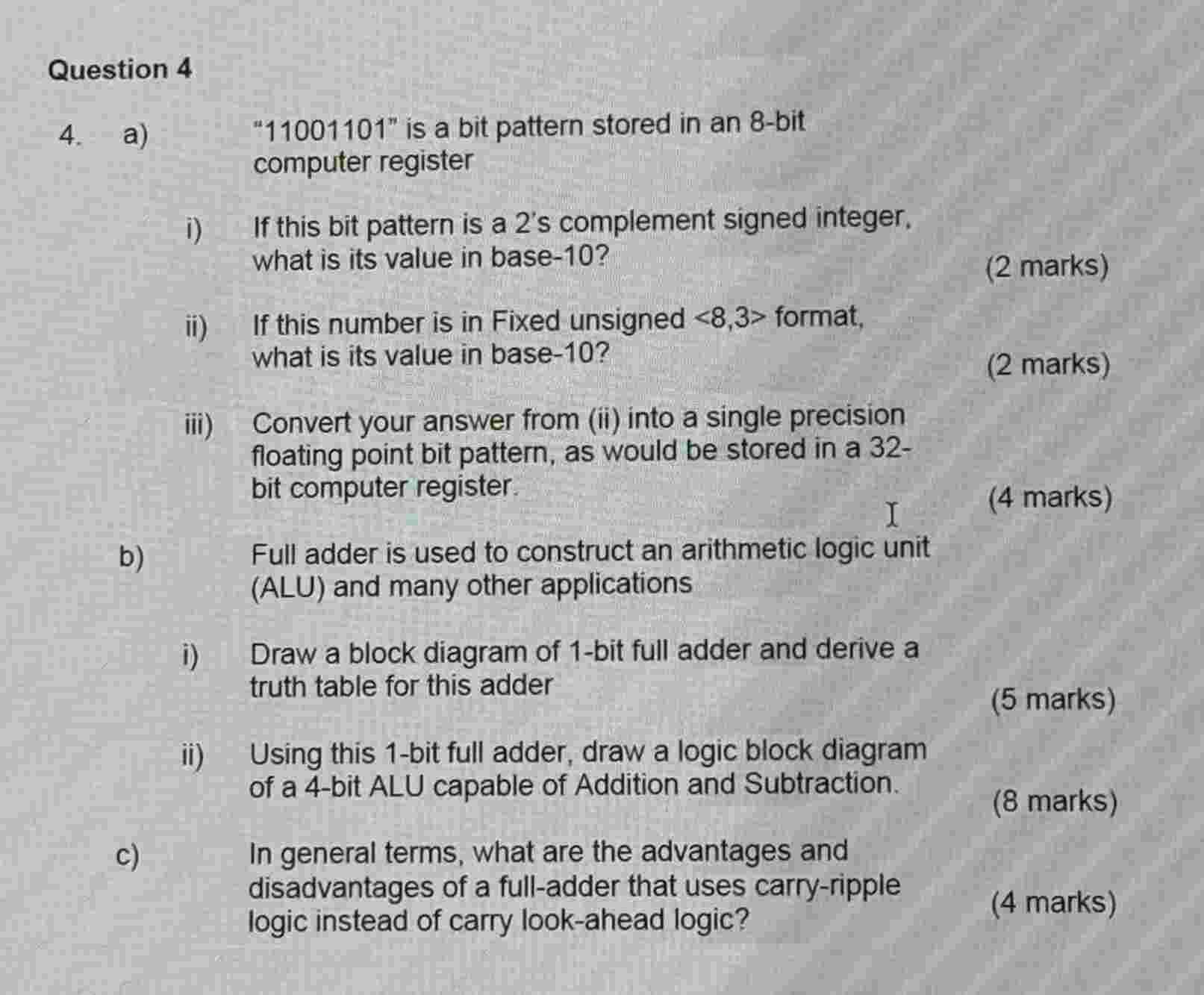 Solved Question 4 4. ﻿a) " 11001101 " ﻿is a bit pattern | Chegg.com