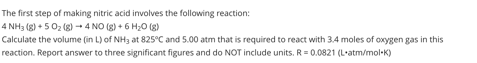 Solved The first step of making nitric acid involves the | Chegg.com