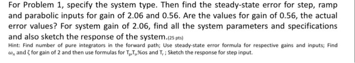 Solved For Problem 1, specify the system type. Then find the | Chegg.com