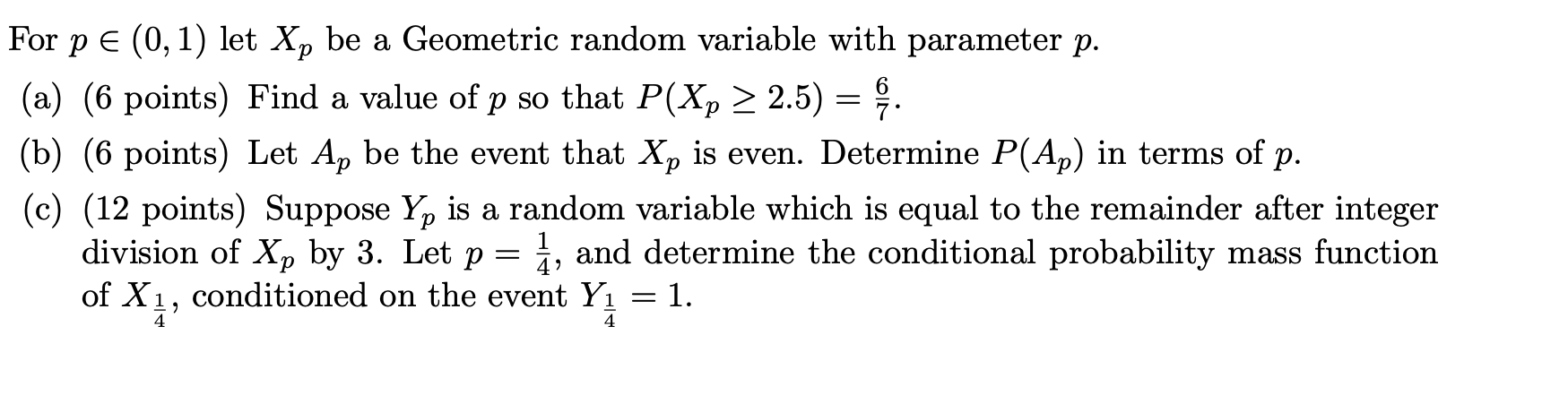 Solved 6 For P € 01 Let X Be A Geometric Random 4837