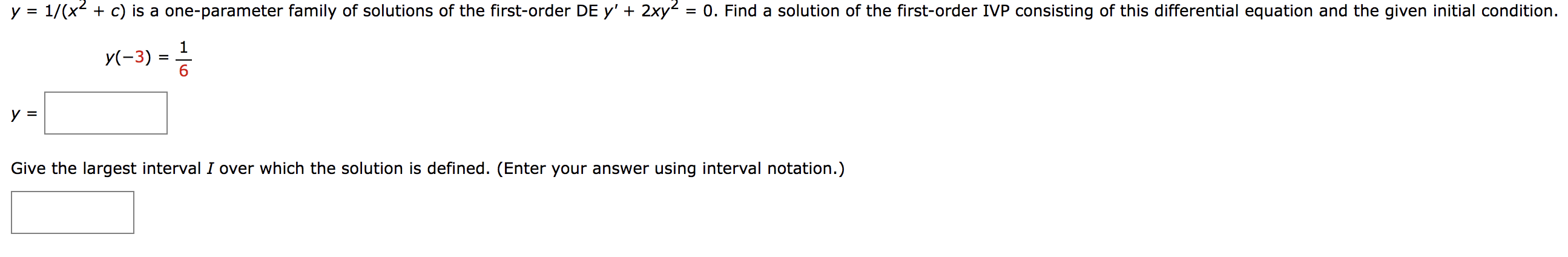 Solved y = 1/(x2 + c) is a one-parameter family of solutions | Chegg.com