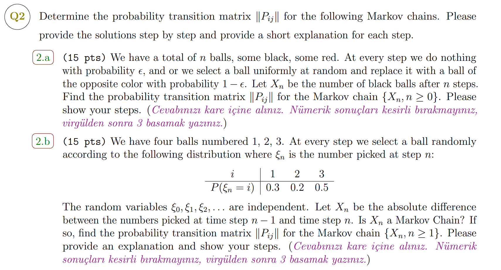 Solved Determine the probability transition matrix ∥Pij∥ for | Chegg.com