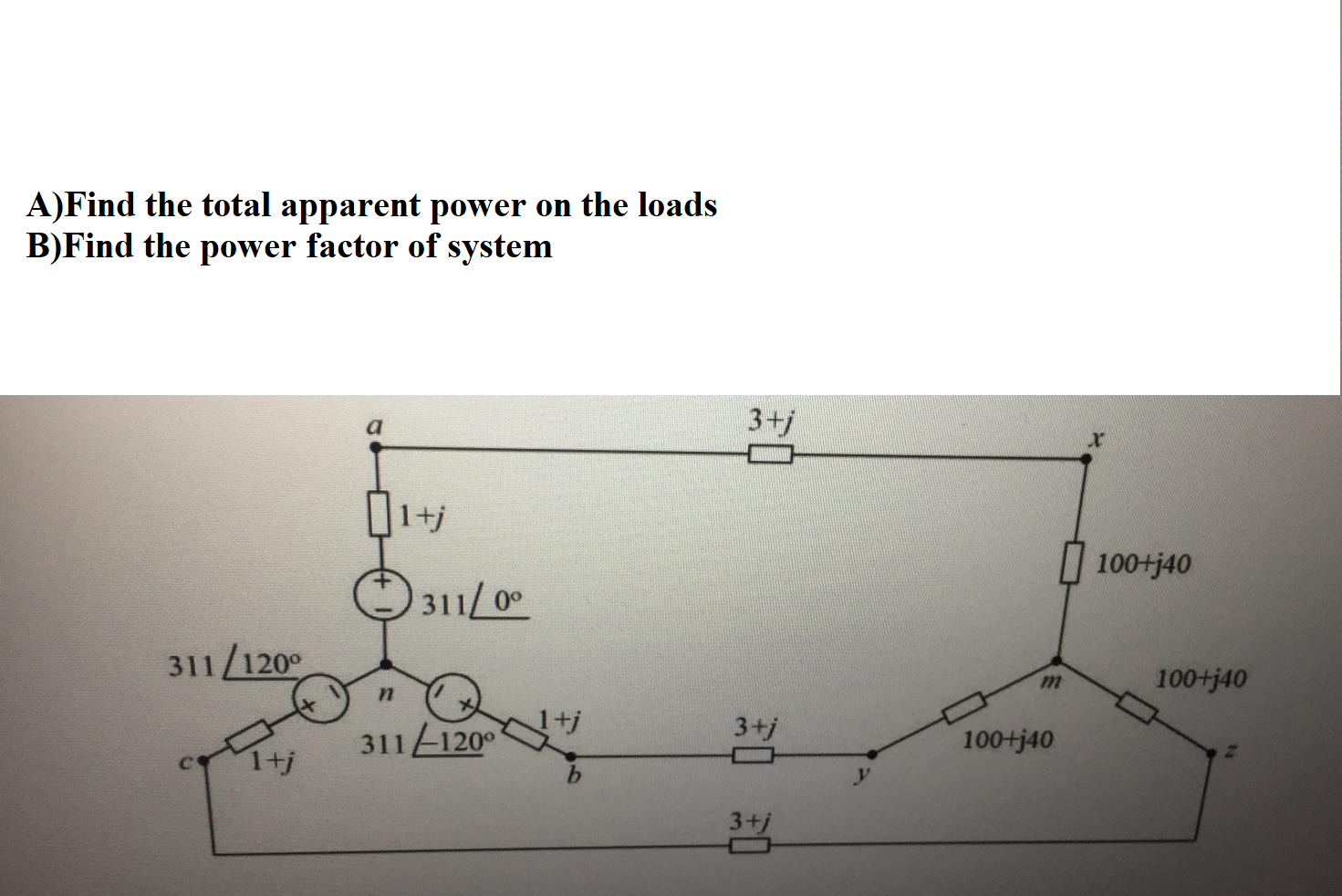 Solved A)Find the total apparent power on the loads B)Find | Chegg.com