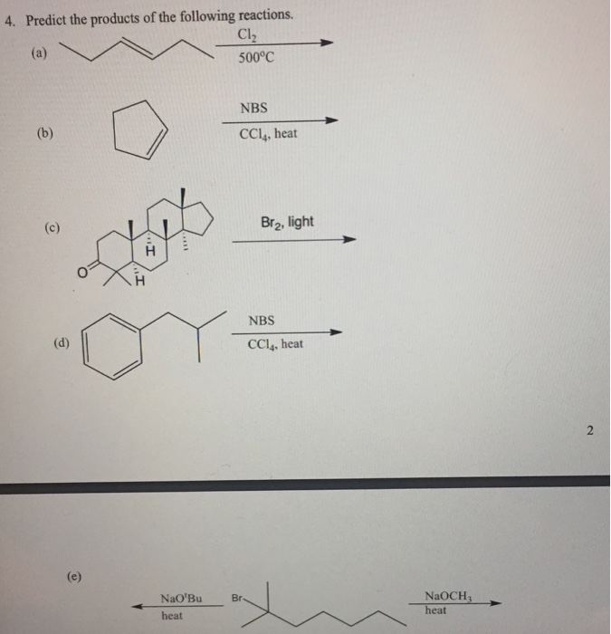 Solved 4. Predict the products of the following reactions. | Chegg.com