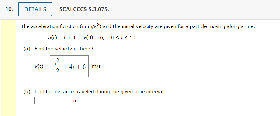 Solved The acceleration function (in ms2 ) ﻿and the initial | Chegg.com