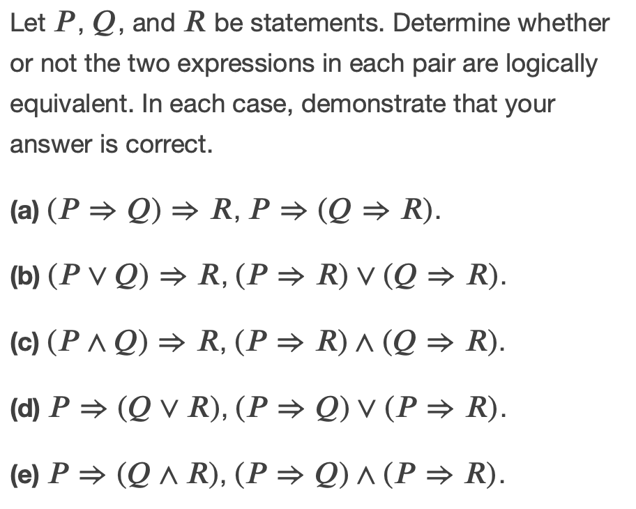 Solved Let P, Q, and R be statements. Determine whether or | Chegg.com