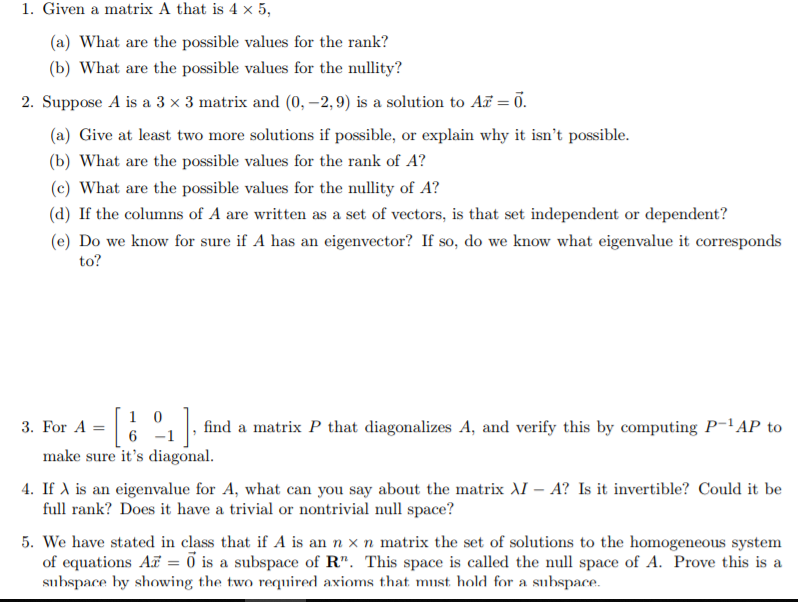 Solved 1. Given a matrix A that is 4x5 (a) What are the | Chegg.com