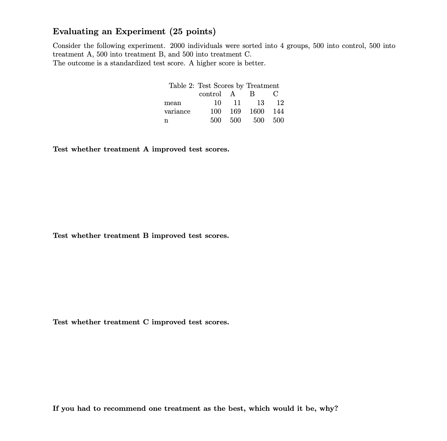 Solved Evaluating an Experiment (25 points) Consider the | Chegg.com