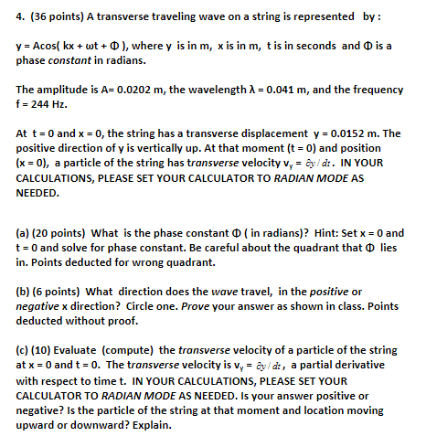 Solved 4. (36 points) A transverse traveling wave on a | Chegg.com