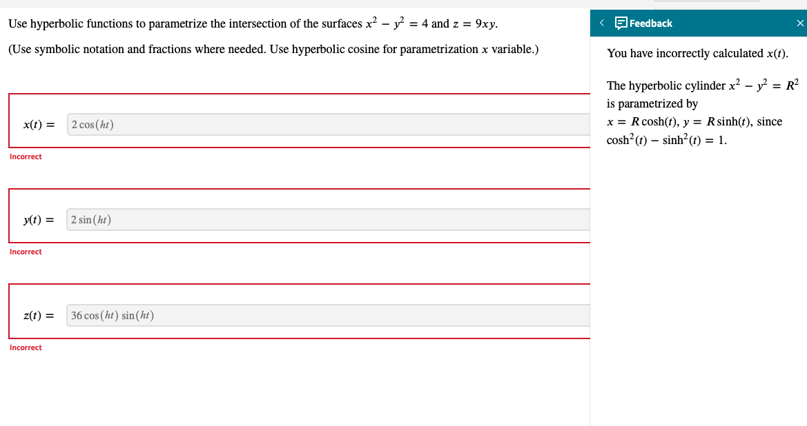 Solved Use hyperbolic functions to parametrize the | Chegg.com