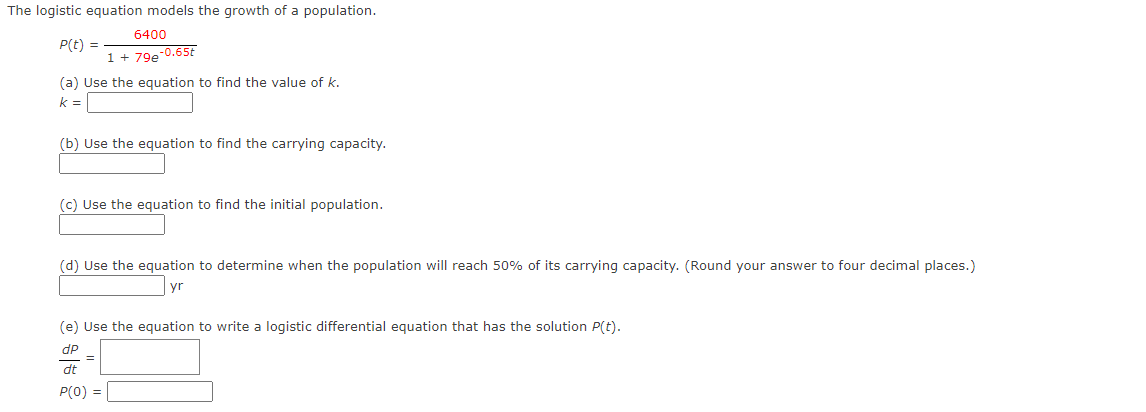 Solved The Logistic Equation Models The Growth Of A