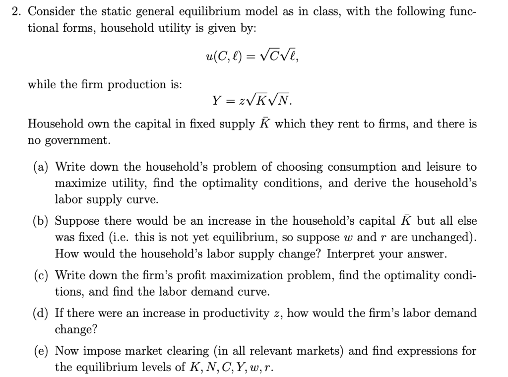 Solved 2. Consider the static general equilibrium model as | Chegg.com