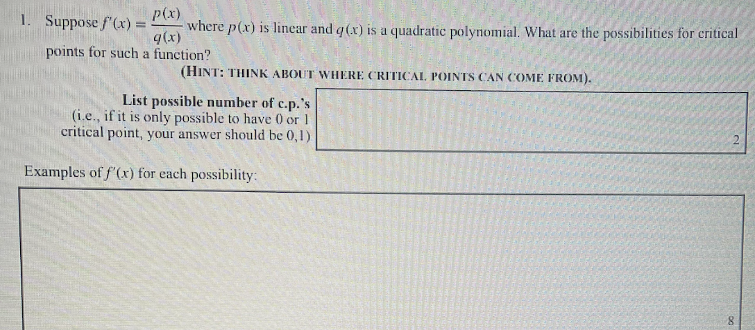 Solved 1. Suppose f′(x)=q(x)p(x) where p(x) is linear and | Chegg.com