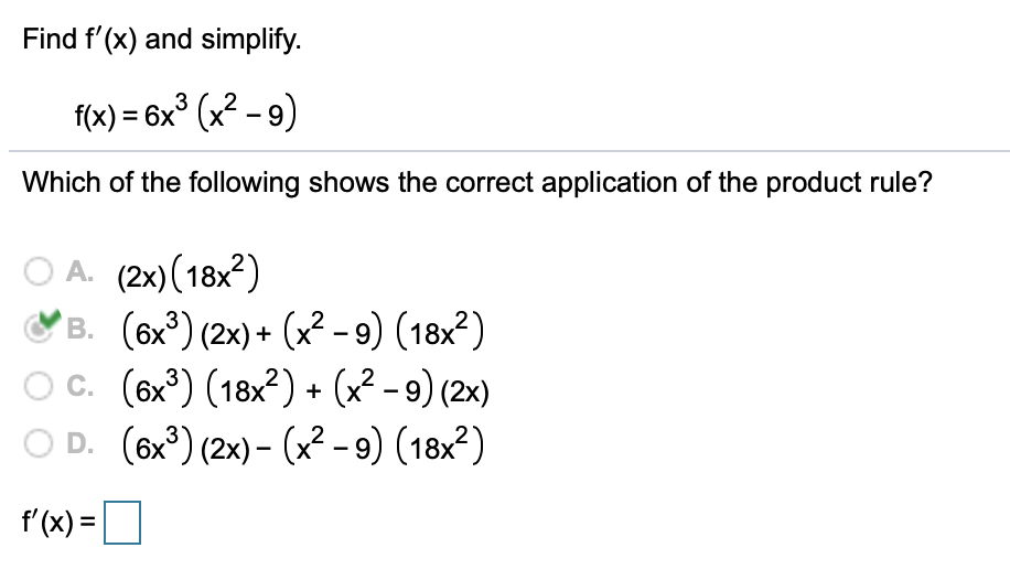 Solved Find f'(x) and simplify. f) 6x3 (2-9) Which of the | Chegg.com