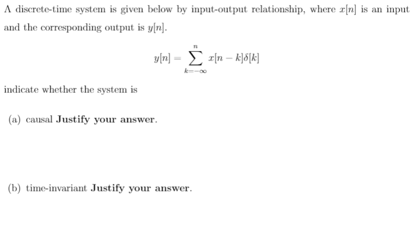 Solved A discrete-time system is given below by input-output | Chegg.com