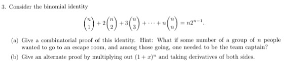Solved 3. Consider the binomial identity (a) Give a | Chegg.com