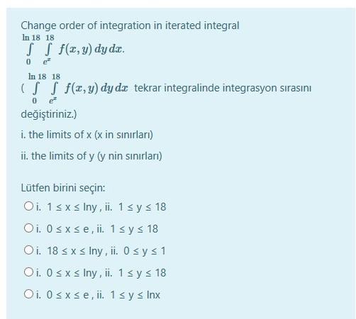 Solved Change order of integration in iterated integral In | Chegg.com