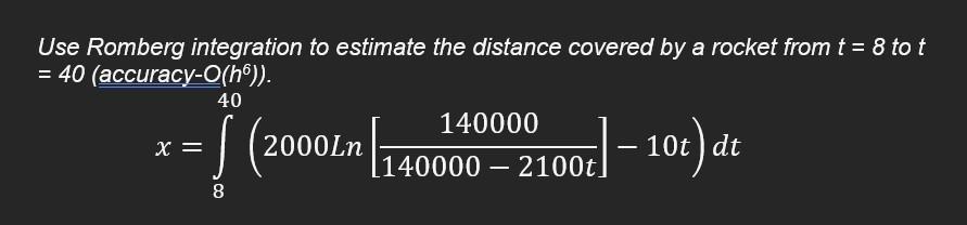 Solved Use Romberg integration to estimate the distance | Chegg.com