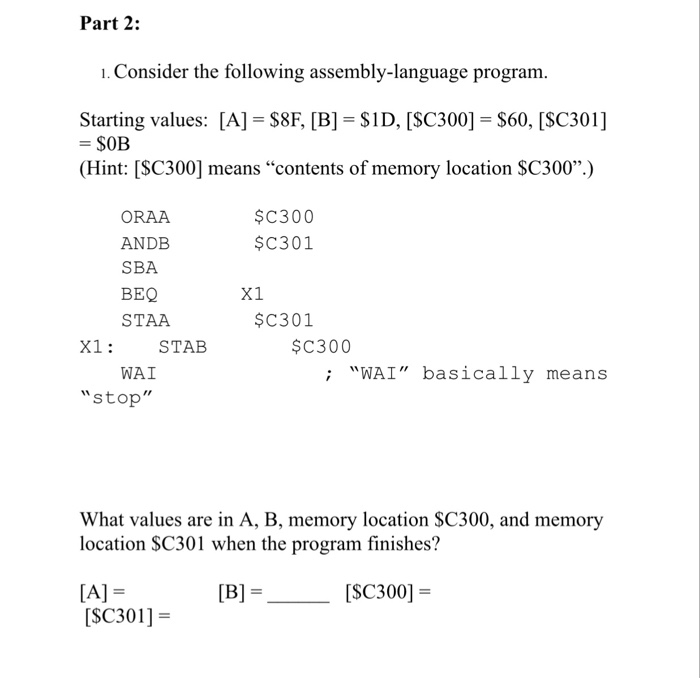 Solved Part 2: 1. Consider the following assembly-language | Chegg.com