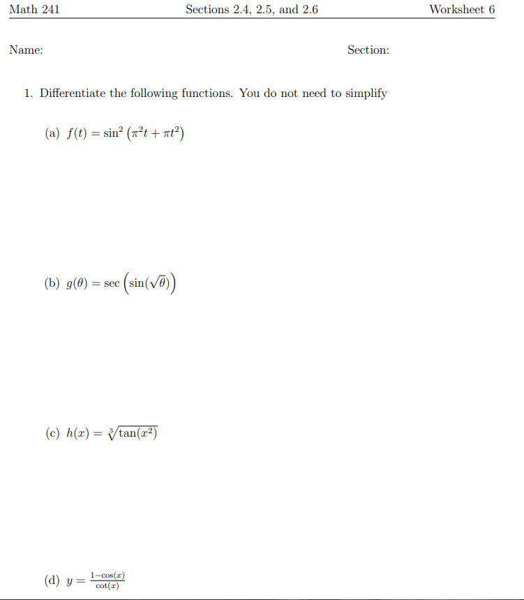 Solved Math 241 Sections 2.4, 2.5, and 2.6 Worksheet 6 Name: | Chegg.com