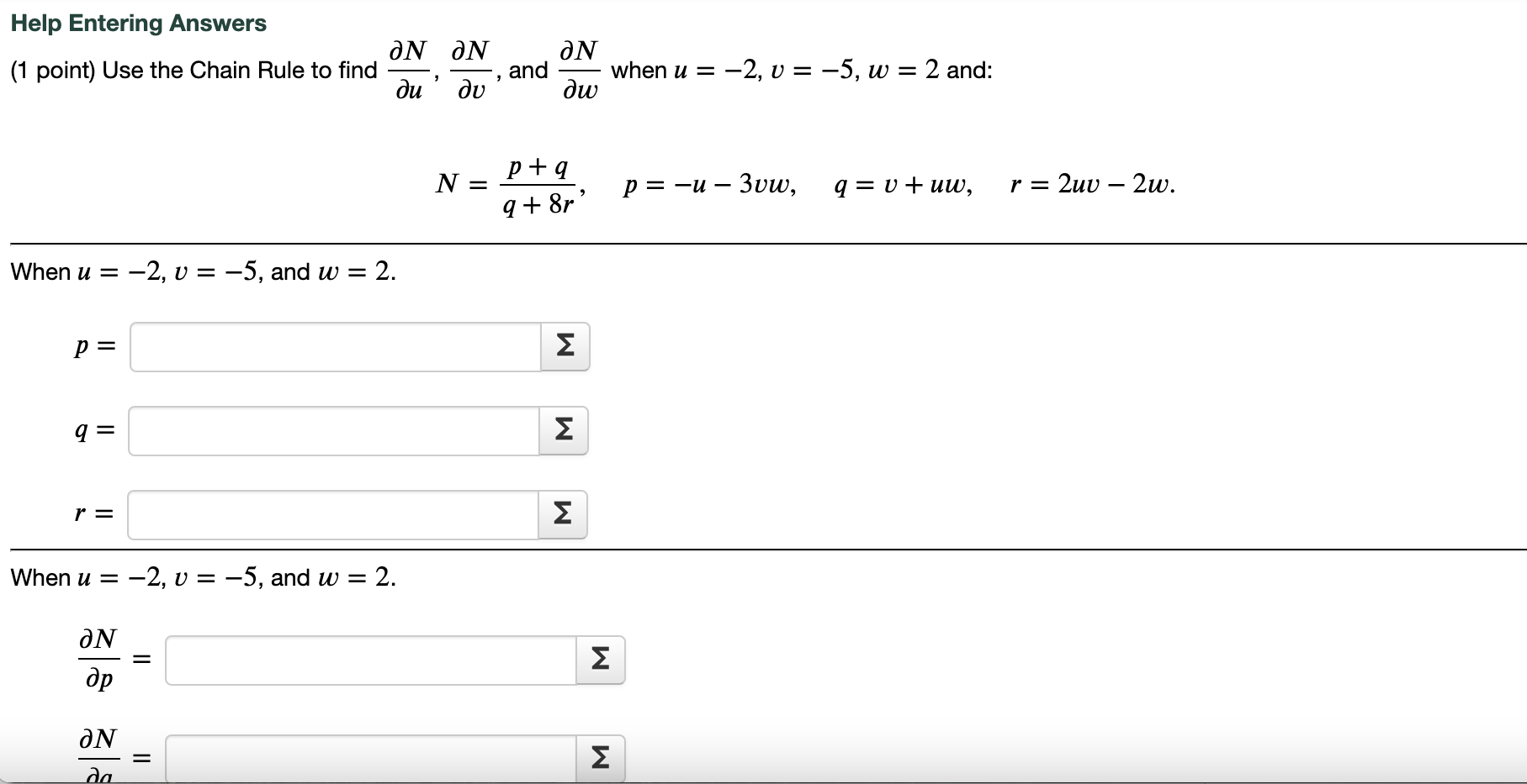 Solved Help Entering Answers (1 point) Use the Chain Rule to | Chegg.com