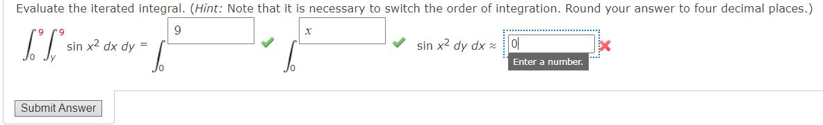Solved Evaluate the iterated integral. (Hint: Note that it | Chegg.com