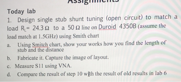 Solved Design single stub shunt tuning (open circuit) to | Chegg.com