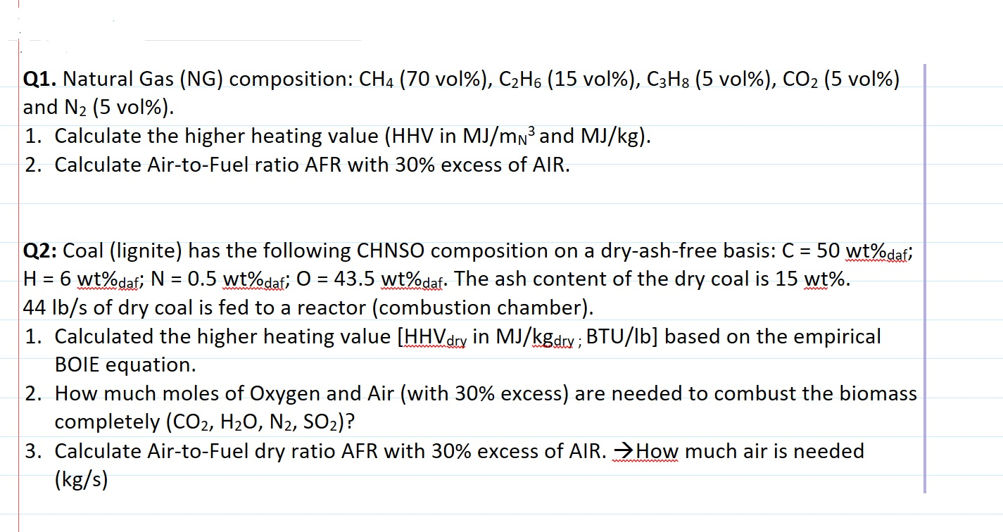 Q1. Natural Gas (NG) composition: CH4 (70 vol%), C2H6 | Chegg.com