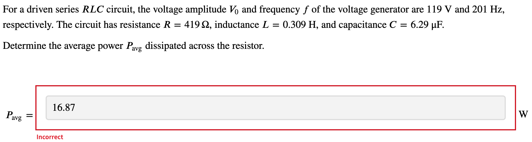 Solved For a driven series RLC circuit, the voltage | Chegg.com