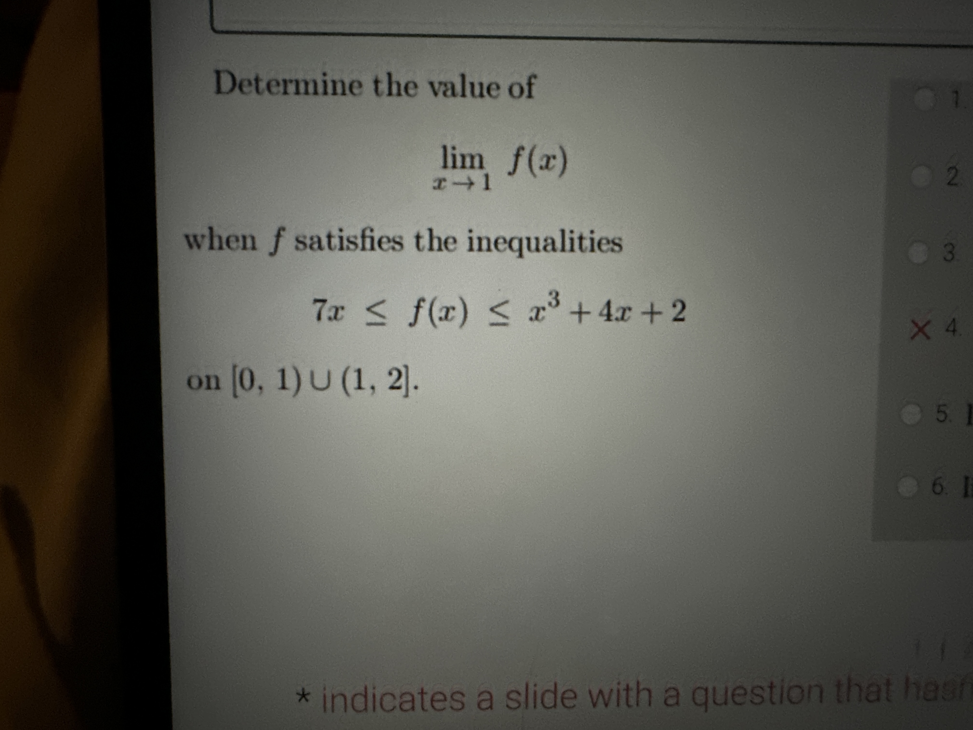 Solved Determine the value oflimx→1f(x)when f ﻿satisfies the | Chegg.com | Chegg.com
