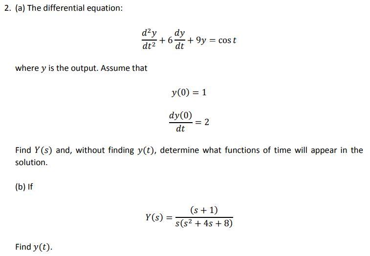 Solved 2. (a) The differential equation: | Chegg.com
